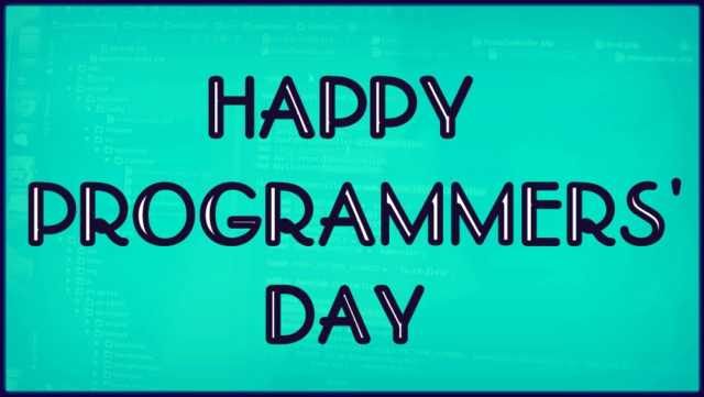 Happy Programmers' Day! Let's Celebrate This Occasion!