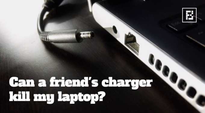Is It Safe To Charge My Laptop With A Charger That Has Different ...