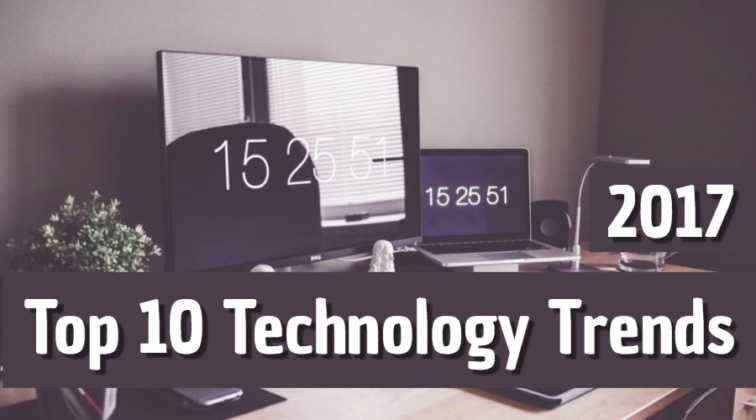 Top 10 Disruptive Technology Trends For 2017 That You Need To Know ...