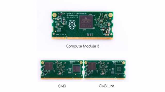Raspberry Pi's New Compute Module 3 Is Small, But "10 Times Faster"