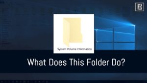 What Is System Volume Information Folder In Windows? How To Access And ...
