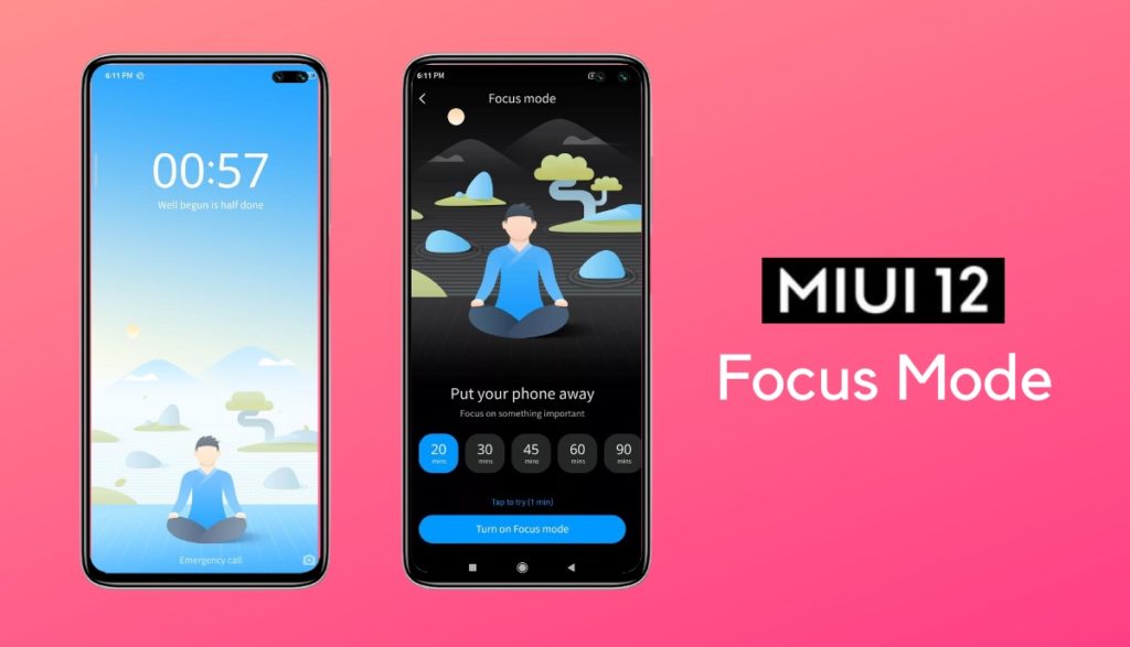 How To Get MIUI 12 "Focus Mode" On Any Xiaomi Device?