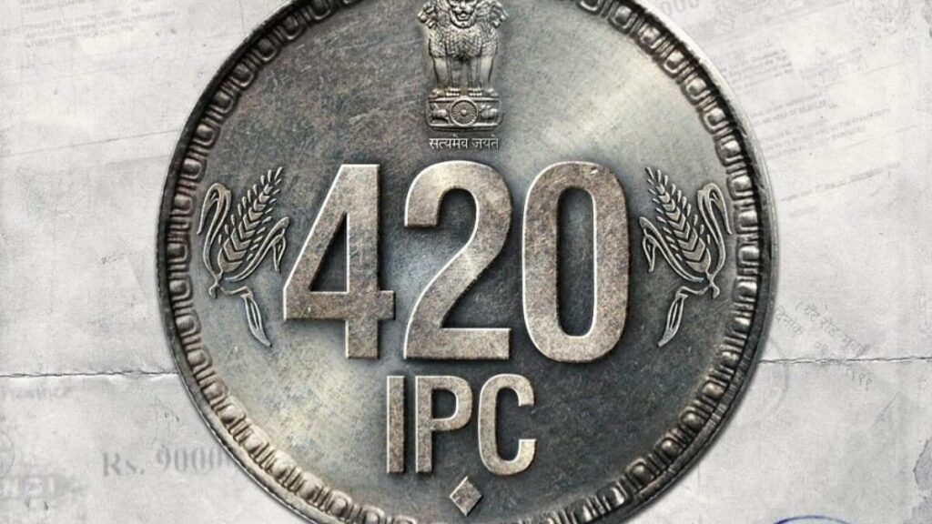 "420 IPC" Release Date & Time: Where To Watch It Online?
