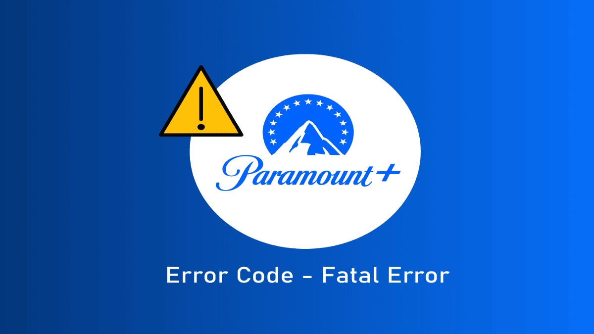 All Error Codes On Paramount With Their Solutions Fossbytes